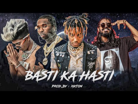 MC STAN - Basti Ka Hasti Ft. Pop Smoke, Emiway Bantai, Juice Wrld (Music Video) Prod By MxTon