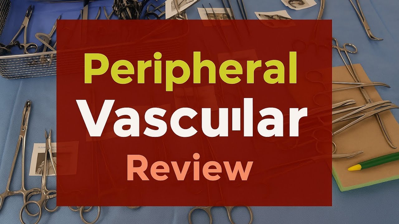 Peripheral Vascular Instruments & Items 👌🙏 - A Comprehensive Review #surgicaltechnologist