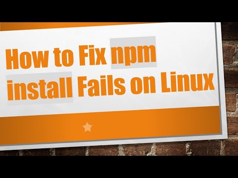 How to Fix npm install Fails on Linux