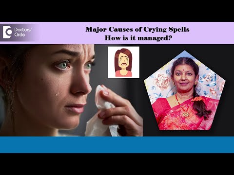 Why we Cry 😭 | How to stop Crying Spells & Underlying Causes - Ms. Hema Sampath | Doctors' Circle