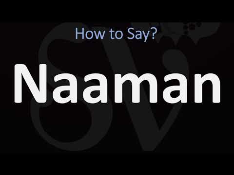 How to Pronounce Naaman? (CORRECTLY)