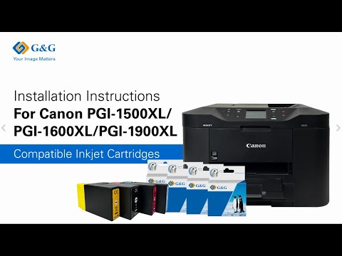 Installation Instructions For Canon PGI-1500XL/PGI-1600XL/PGI-1900XL