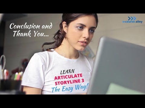 Learn Articulate Storyline 3 the Easy Way – Conclusion and Thank You