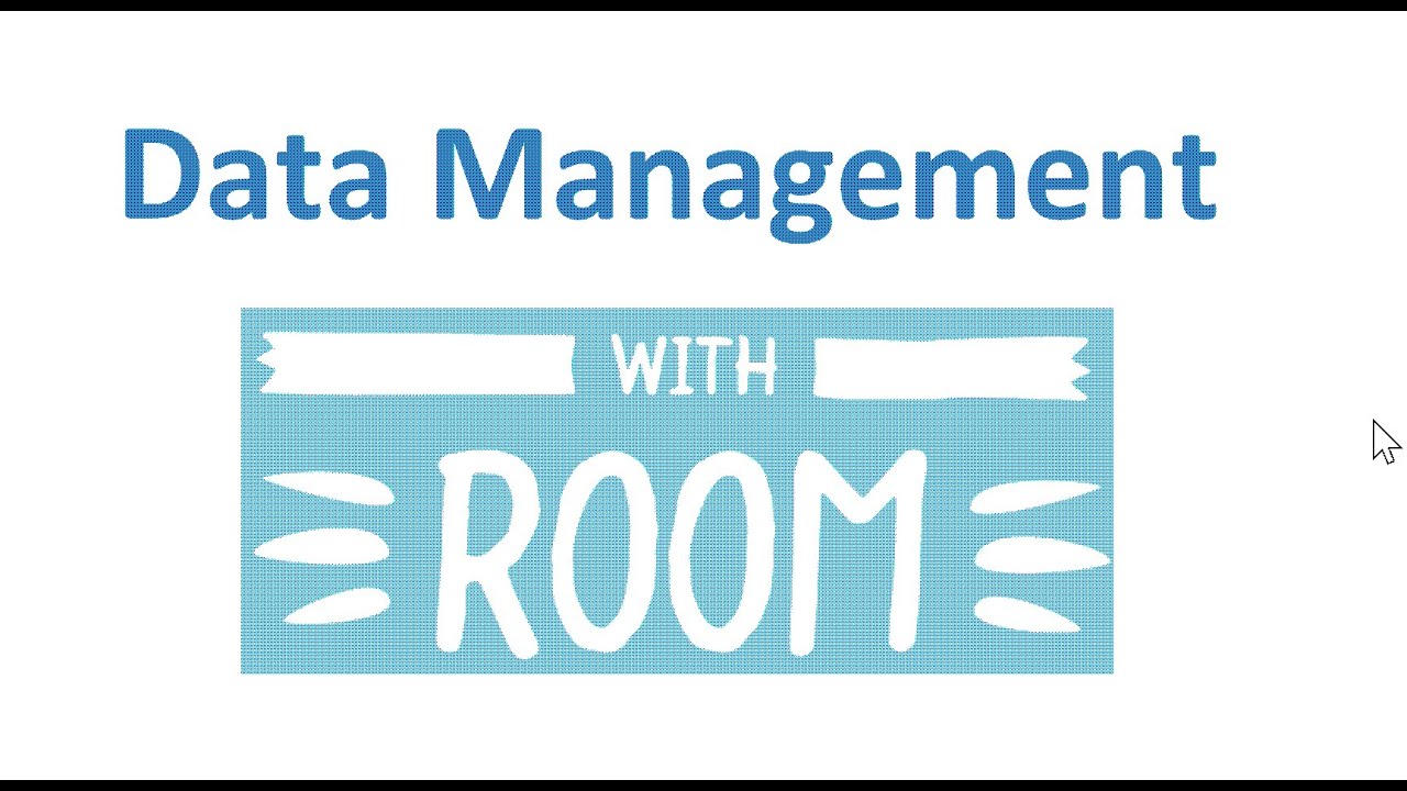 Data Management with Room
