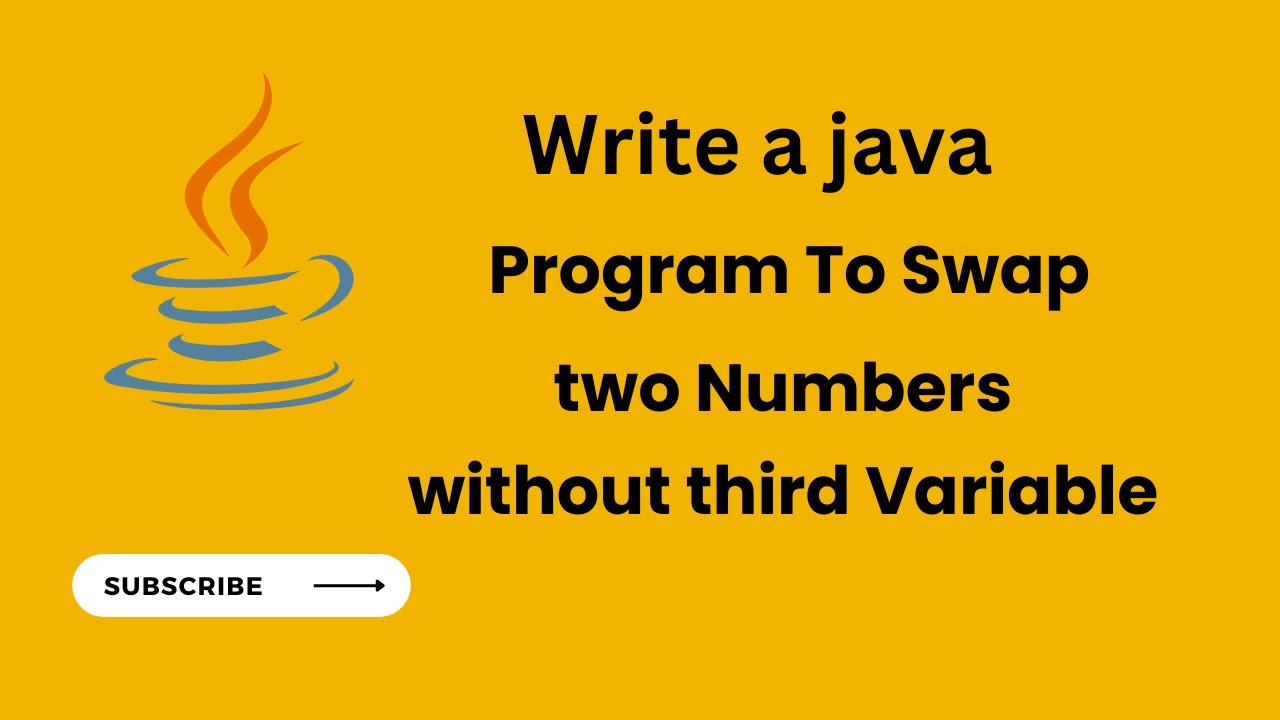 Program to swap two numbers without using the third variable | Java Interview Questions