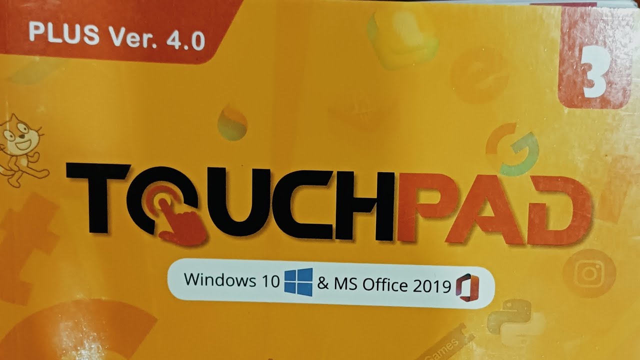 Touchpad Class 3 | Chapter 1: Hardware and Software | Explanation+ Q&A | Orange Pub. Plus Ver 4.0