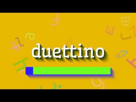 How to say "duettino"! (High Quality Voices)
