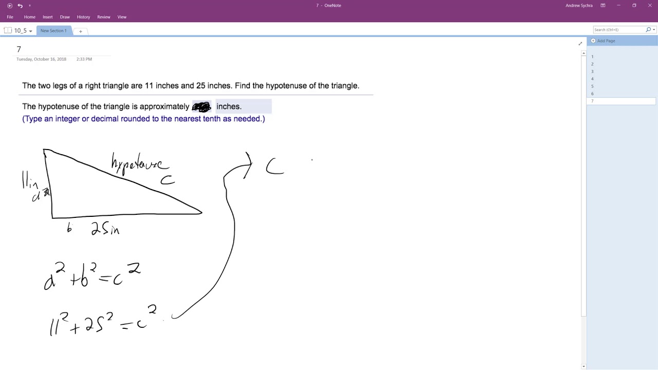 The two legs of a right triangle are 11 inches and 25 inches. Find the hypotenuse of the triangle.