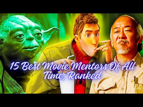Top 15 Best Movie Mentors Of All Time, Ranked | IMDB Movies Ranked! #top10 #top15 #toptrending