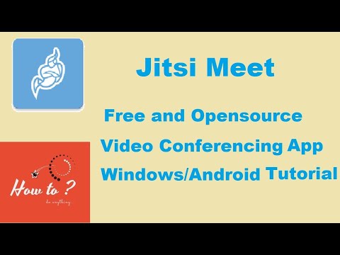 Jitsimeet Opensource video conferencing app Jitsi meet complete tutorial for windows and android