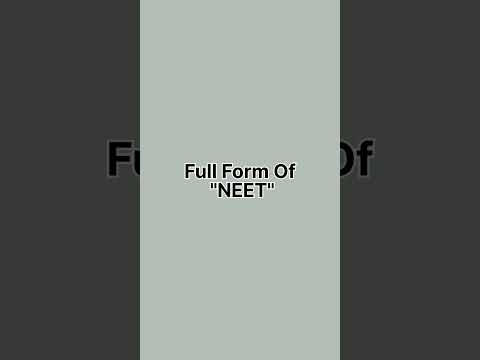 Full Form Of "NEET" #exam #shorts #knowledge #study #learn #medical #trend