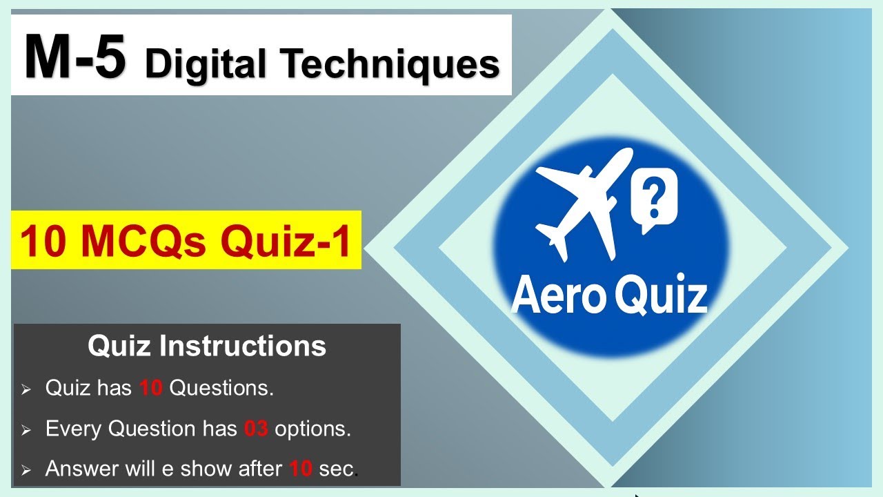 Module 5 Digital Techniques MCQs | EASA Part-66 B1.1 Exam Preparation