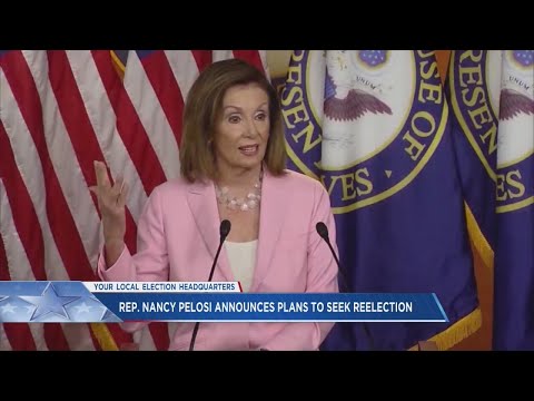 Nancy Pelosi says she’ll seek House reelection in 2024