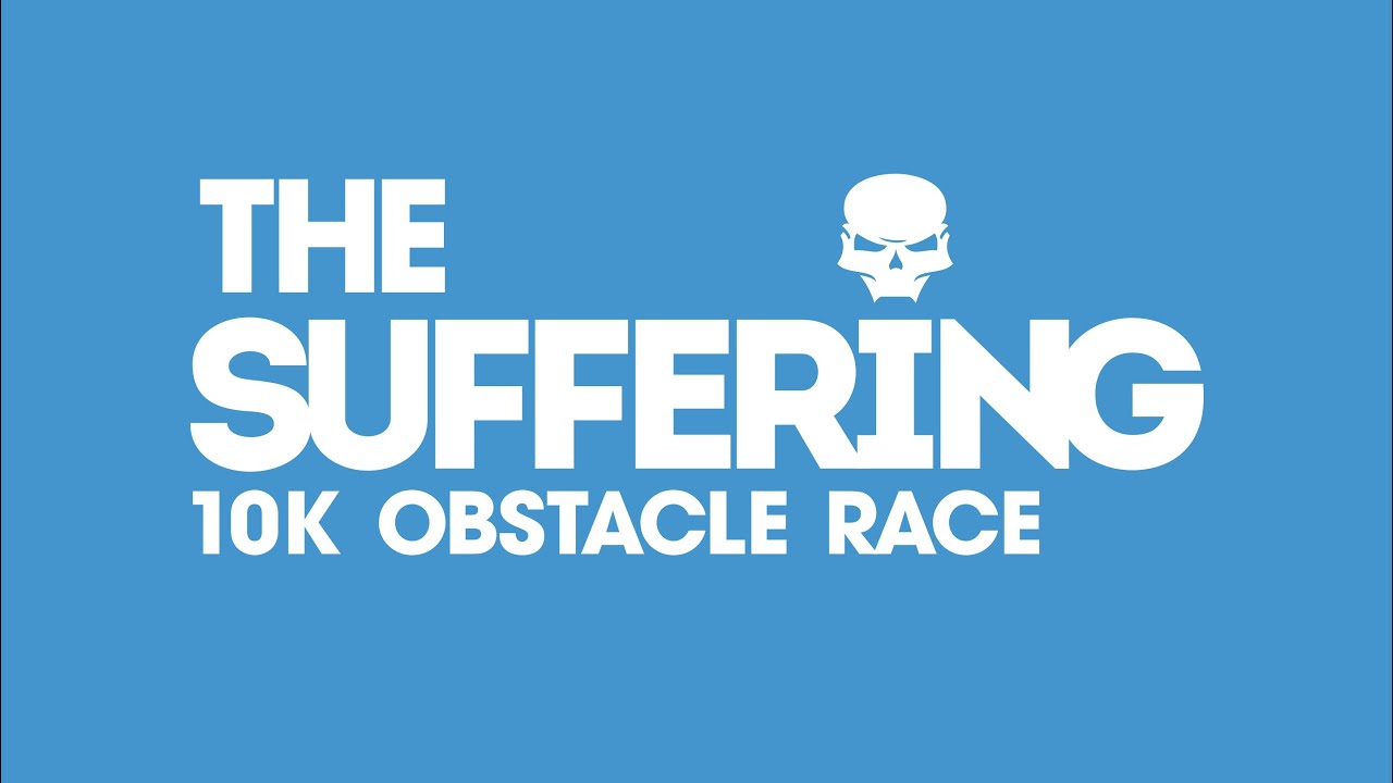 The Suffering Obstacle Race