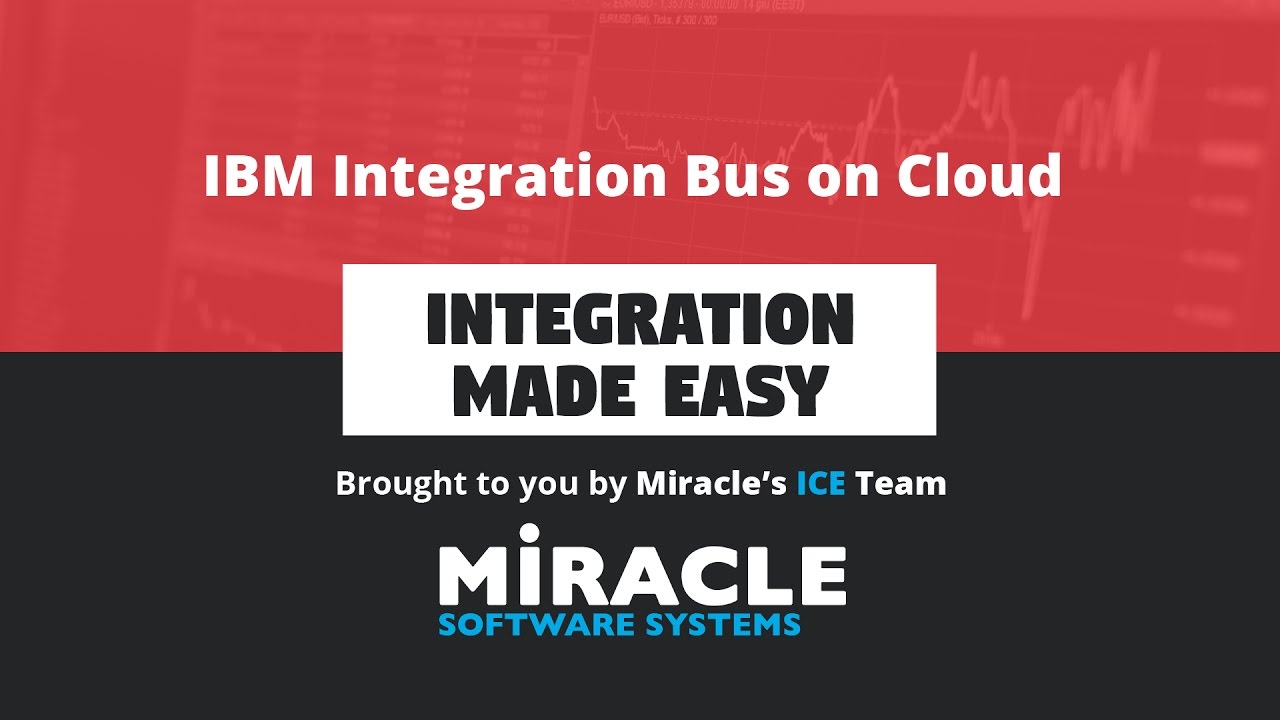 IBM Integration Bus on Cloud  | Integration Made Easy
