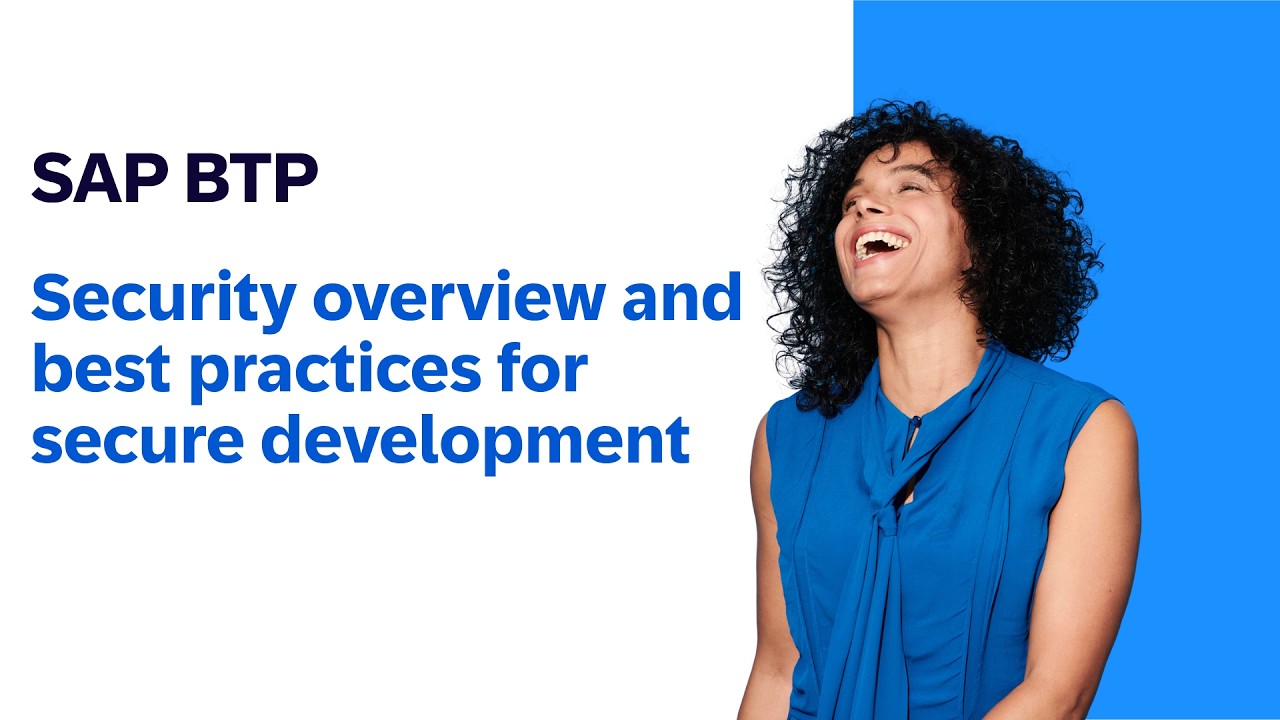 SAP BTP: Security overview and best practices for secure development ✨