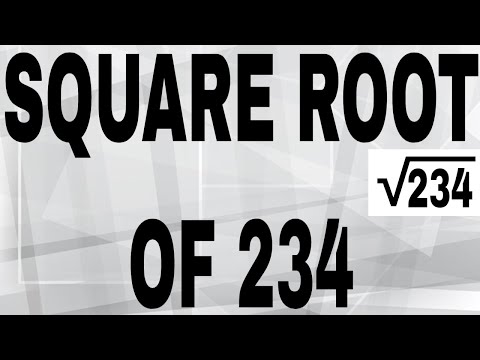 SQUARE ROOT OF 234