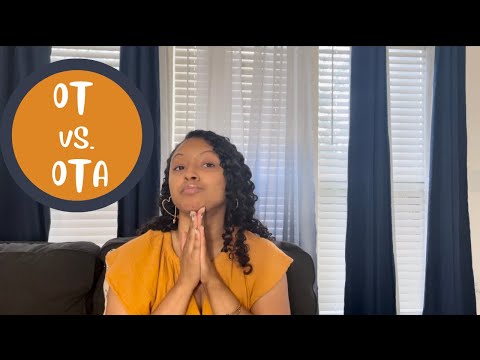 Should You Become an Occupational Therapist or OT Assistant? #OT #OTA #occupationaltherapy