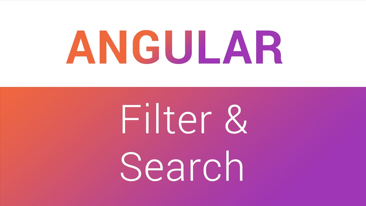Angular Search | Angular Tutorial
