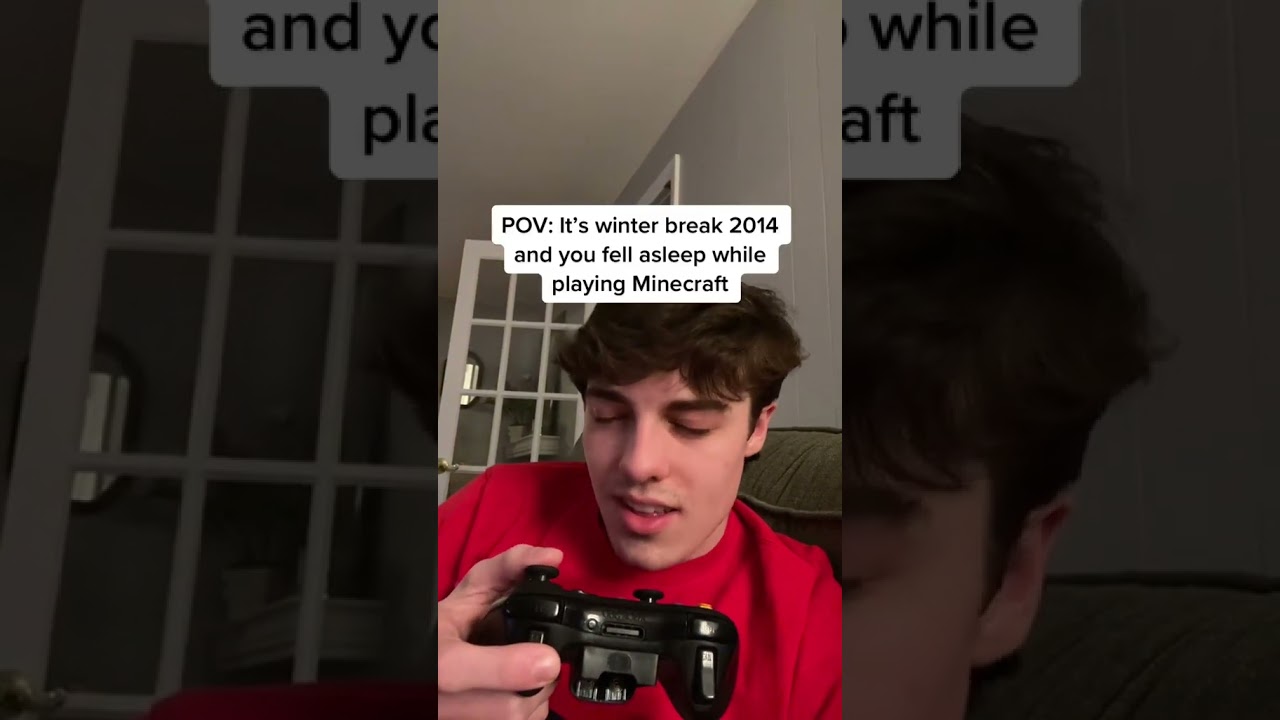 It’s winter break 2014 and you fell asleep playing minecraft… #shorts