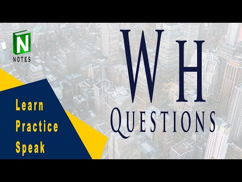 WH Questions - Learn Wh Question with Urdu Meanings and Simple Explanation. In Urdu.