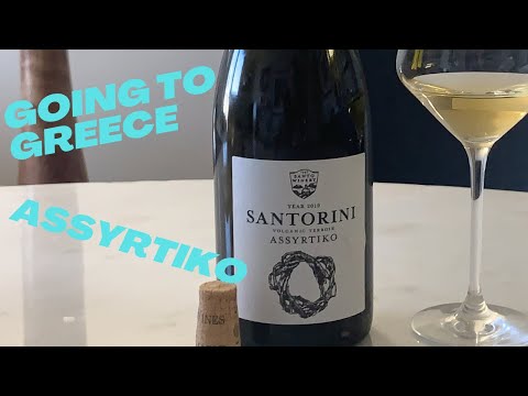 Time to Visit Greece and Drink an Assyrtiko | Value Wines