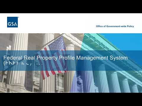 Federal Real Property Profile Management System (FRPP MS) Training Video