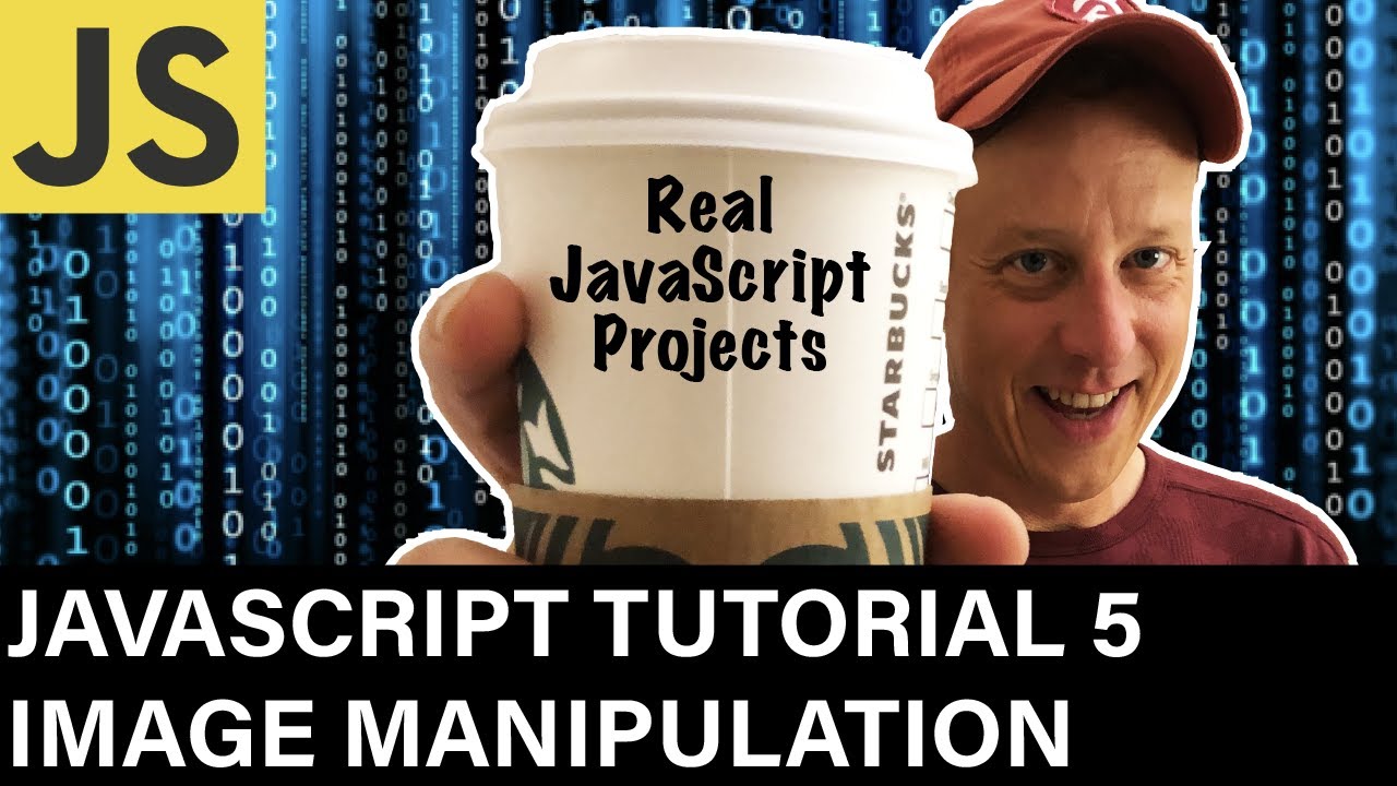 JavaScript Tutorial 5 Dynamic Image Manipulation