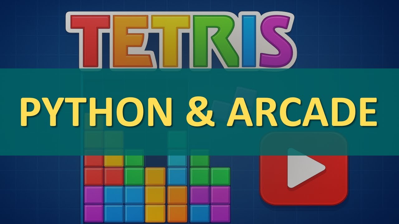 Create a Tetris Game in Python and Arcade Library 3.x