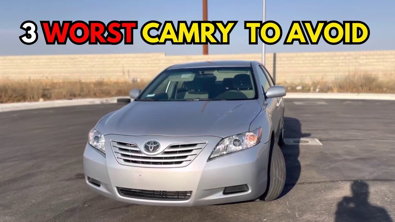 3 WORST & 4 BEST Toyota Camry Years to Avoid