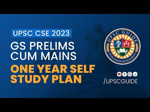 UPSC CSE 2023 GS Prelims Cum Mains Self Study Plan - UPSC GUIDE
