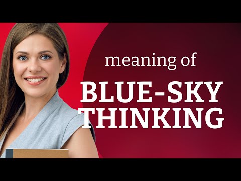Blue-Sky Thinking: Unleashing Creativity in English!