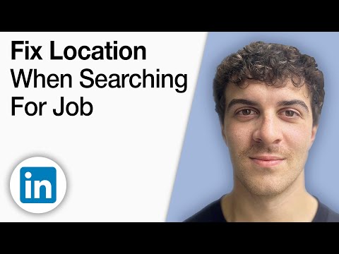 How to Fix Your Location on LinkedIn When Searching for a Job [2025 Full Guide]