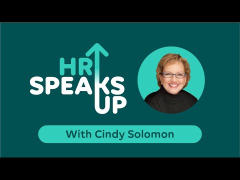 The 4 Steps to Better Courageous Conversations | Cindy Solomon on HR Speaks Up