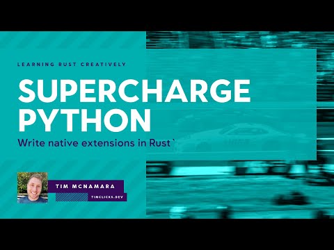 Supercharge Python with Rust