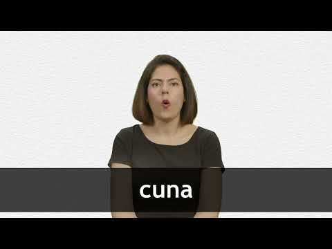 English Translation of “CUNA” | Collins Spanish-English Dictionary