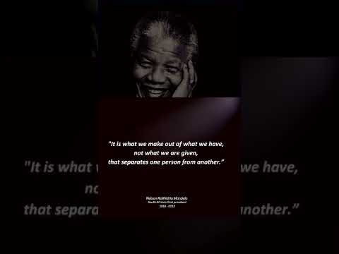 Nelson Mandela's quotes - What we are Given | #shorts #short #shortvideo #quotes