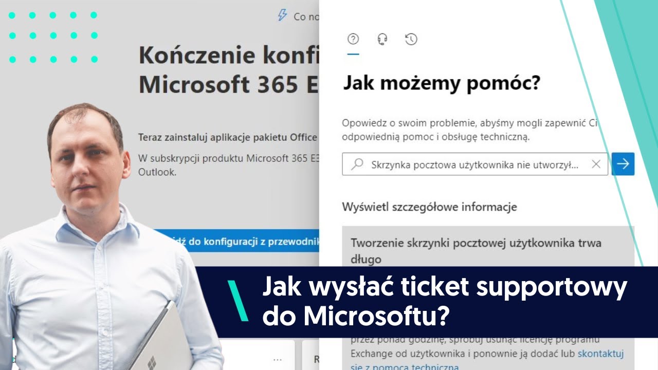 Jak złożyć ticket supportowy do Microsoftu?