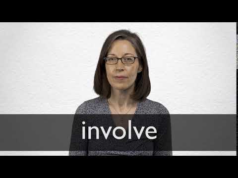 INVOLVE definition in American English | Collins English Dictionary