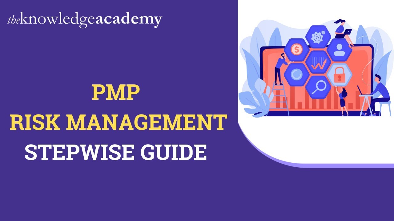PMP® Risk Management | PMP® Risk Management Stepwise Guide | PMP® Risk Management Guide