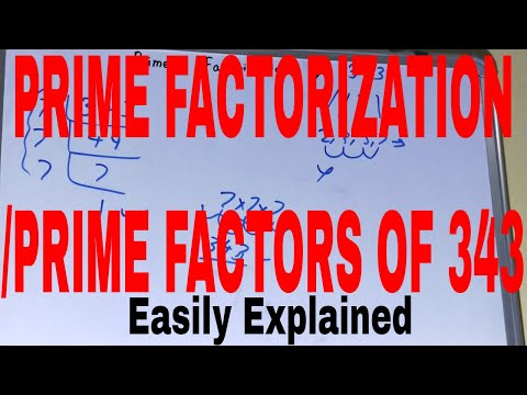 Prime factorization of 343|Prime factors of 343|Write prime factorization of 343|343 prime factors