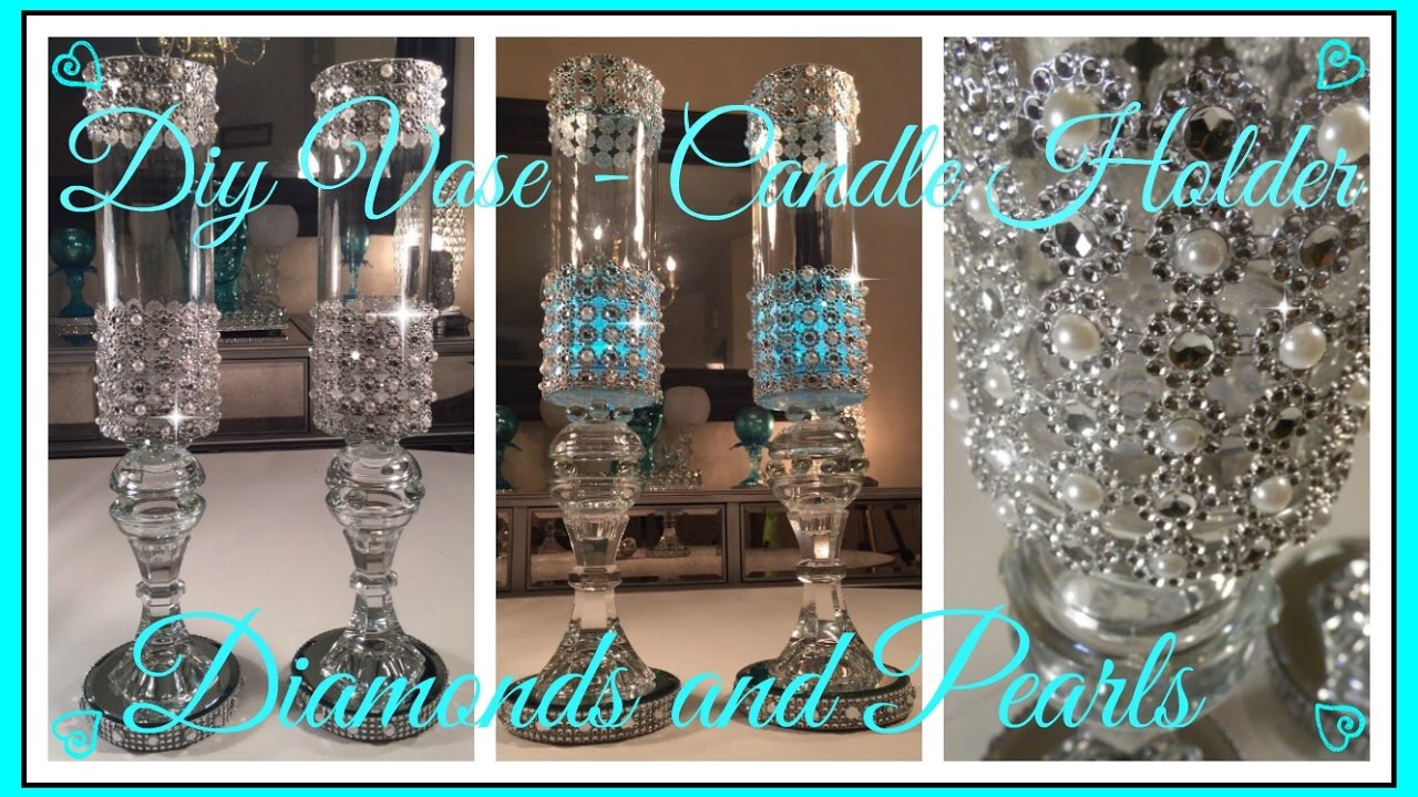 DIY - DIAMONDS AND PEARLS - WEDDING - VASE- CANDLE HOLDER (WEDDING SERIES PART 1)