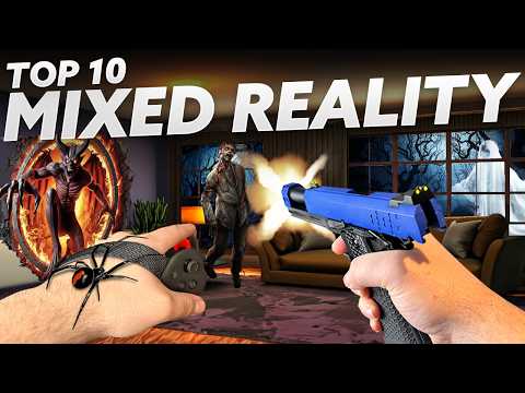Top 10 BEST Mixed Reality Games On Meta Quest 3 YOU NEED TO TRY