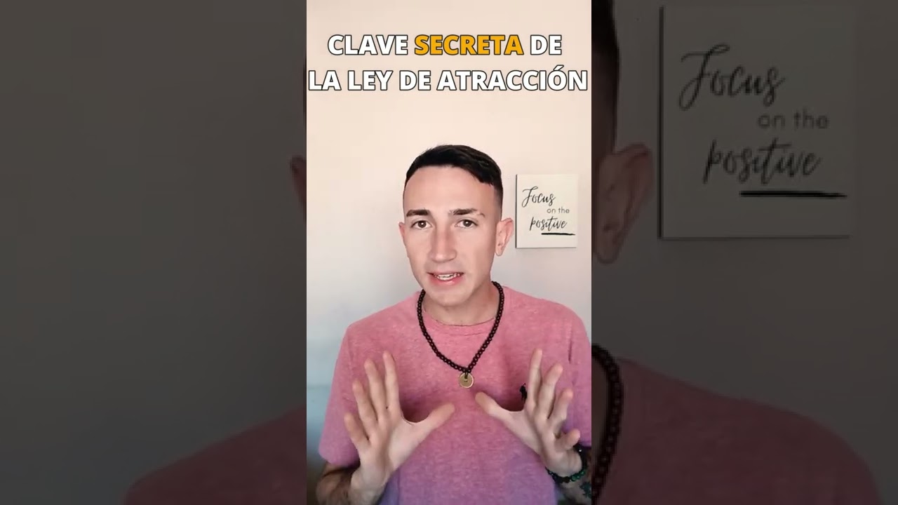 CLAVE SECRETA DE LA LEY DE ATRACCIÓN ✅ #espiritualidad #amorpropio #leydeatraccion #shorts #atraer