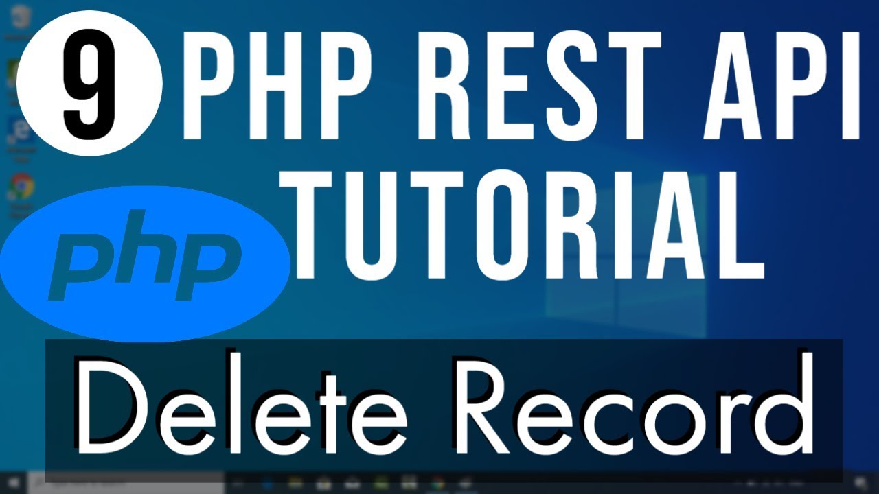 PHP REST API Tutorial (Step By Step) 9 -Adding delete feature to the PHP REST API