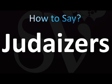 How to Pronounce Judaizers (Correctly!)