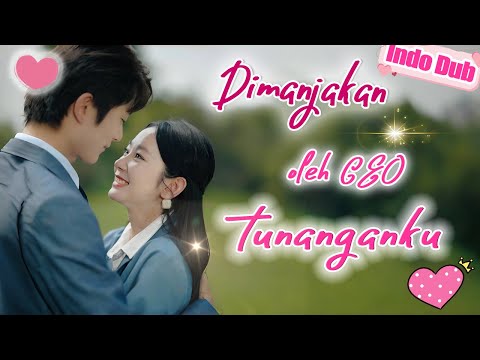 Tunangan selingkuh, aku menikahi CEO-nya, dan dimanjakan!#kdrama #romance