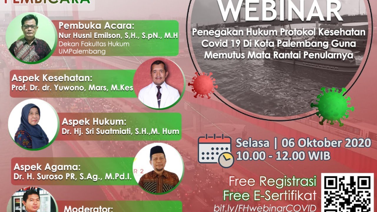 Webinar: Penegakan Hukum Protokol Kesehatan Covid 19 Di Kota Palembang