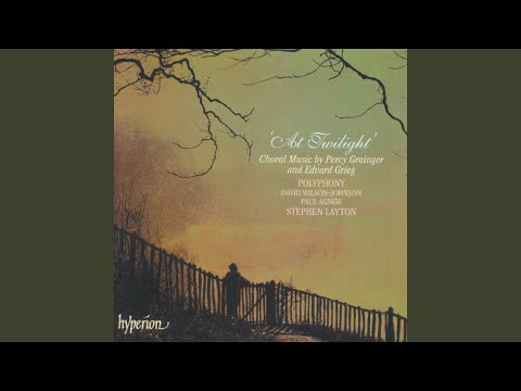Grainger: British Folk-Music Settings: Near Woodstock Town