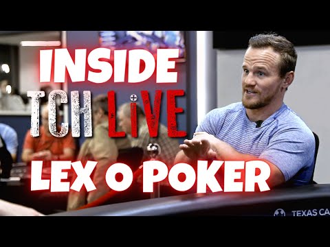 Lex O Poker | Inside TCH LIVE Interview